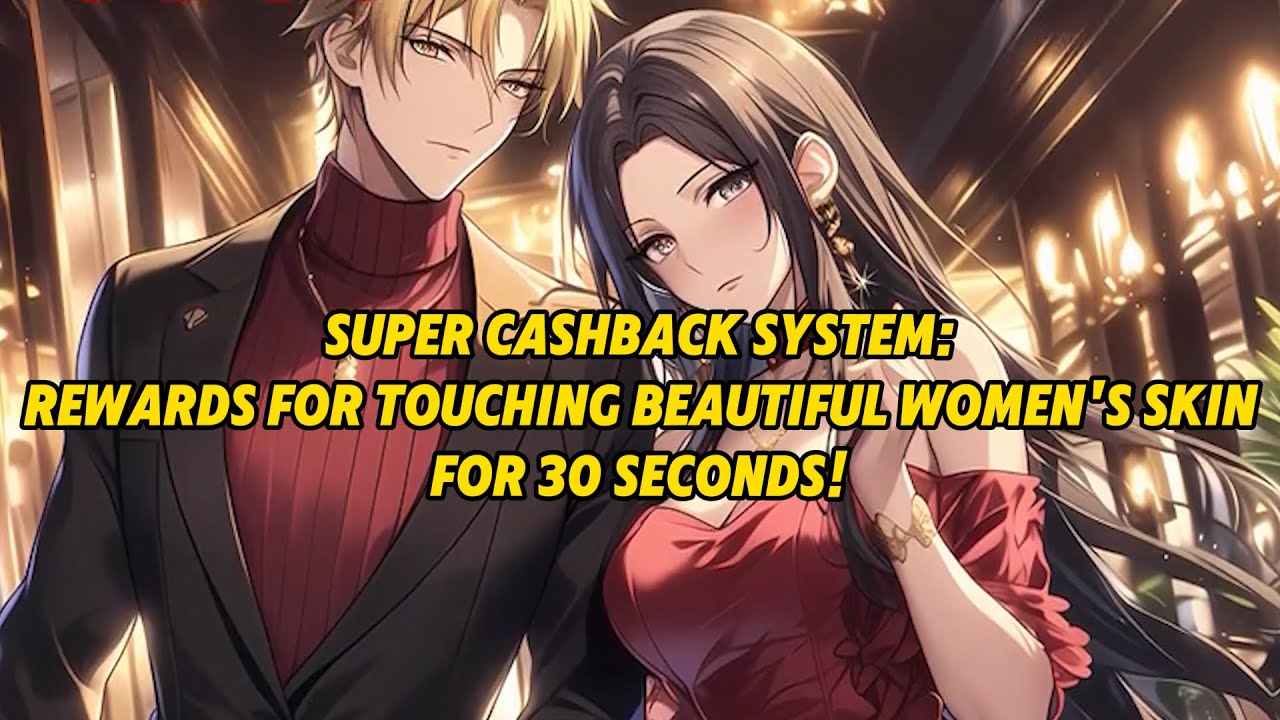 Super cashback system: Rewards for touching beautiful women's skin for 30 seconds! - YouTube