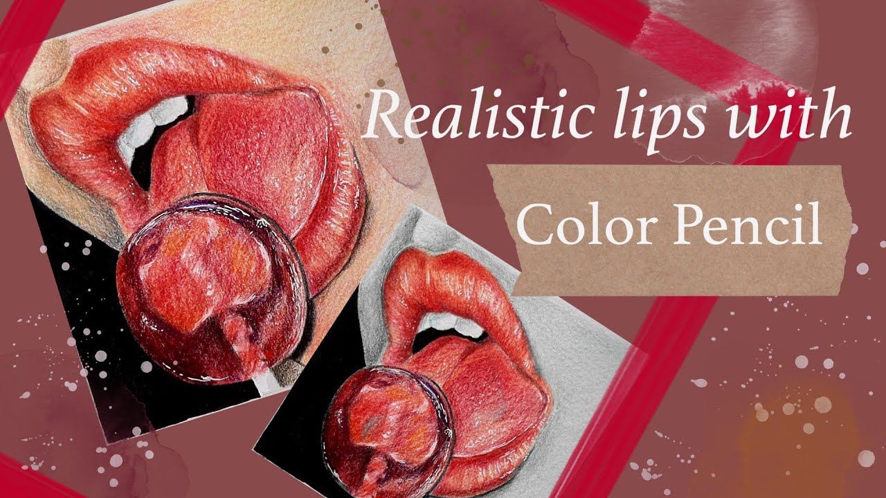Realistic lips with Pencil colors - YouTube