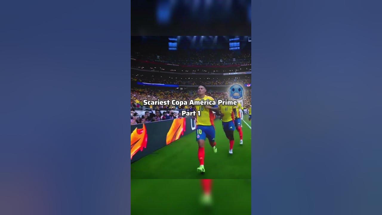 Scariest Copa América Prime Part 1 #shorts - YouTube
