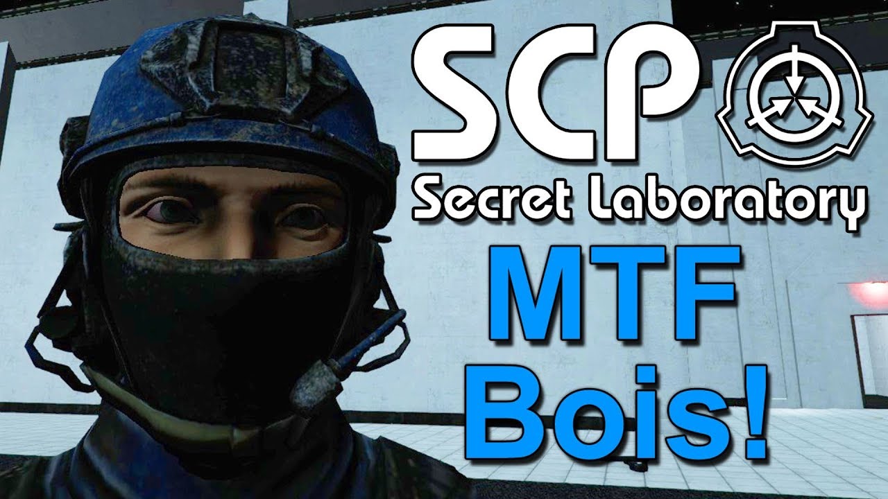 SCP: Secret Laboratory - THE MTF BOIS! - YouTube