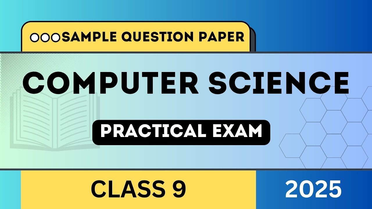 Sample Question Paper of Computer Science Practical Exam - Class 9 ...