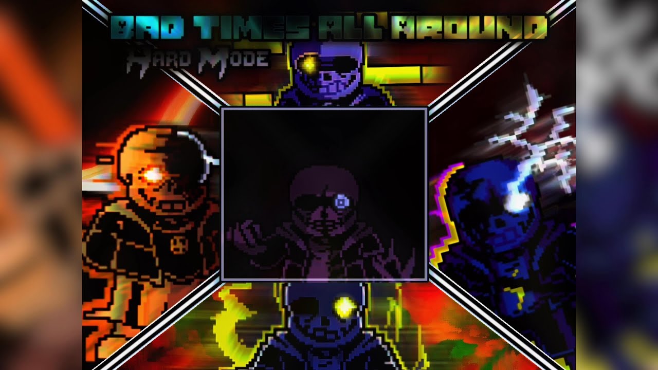 Bad Times All Around Hard Mode - YouTube