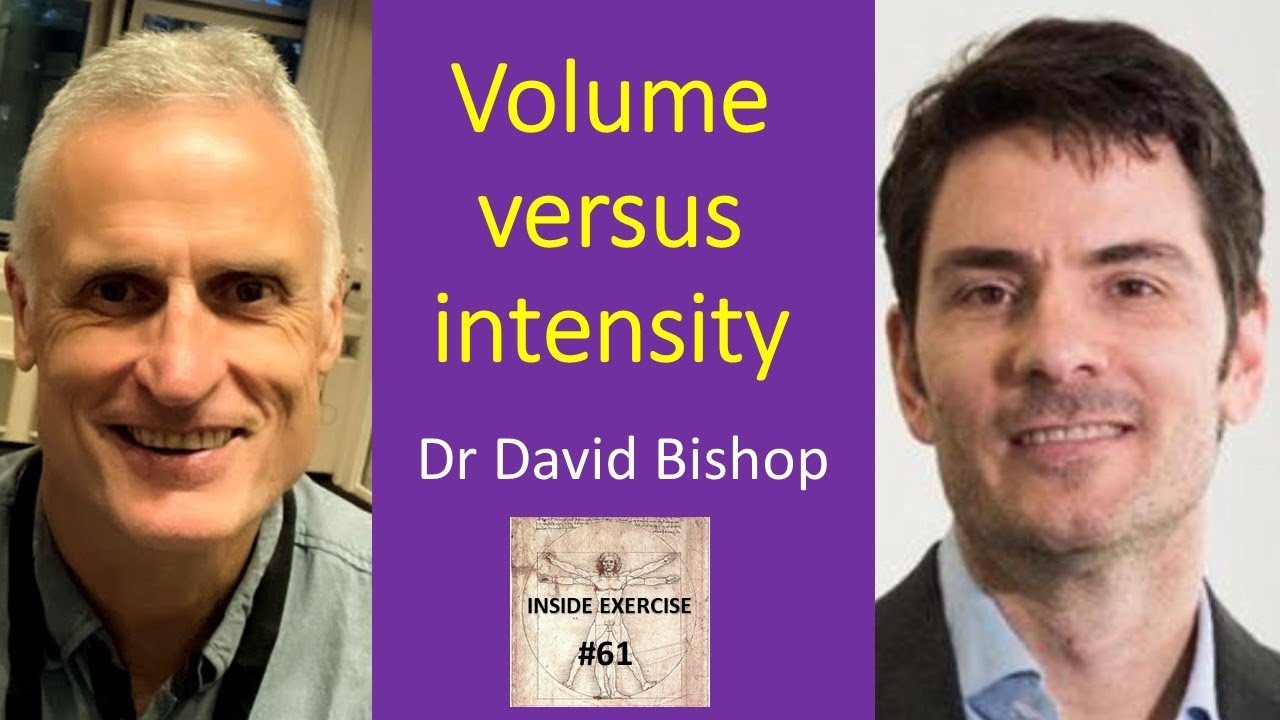 #61 - Volume versus intensity with Dr David Bishop - YouTube