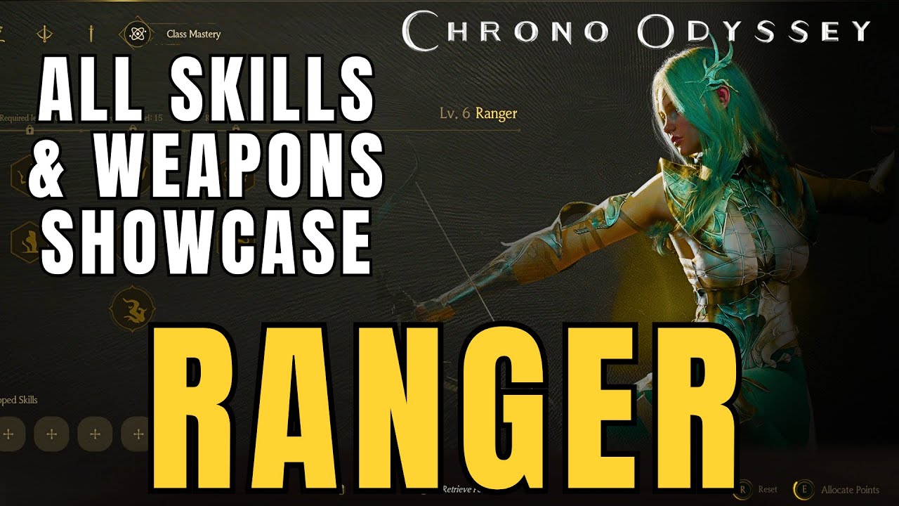 Chrono Odyssey - RANGER CLASS! - All Skills and Weapons In-Game ...