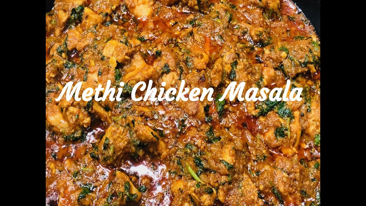 Methi Chicken Masala|Dhaba Style Methi Chicken Curry Recipe with ...