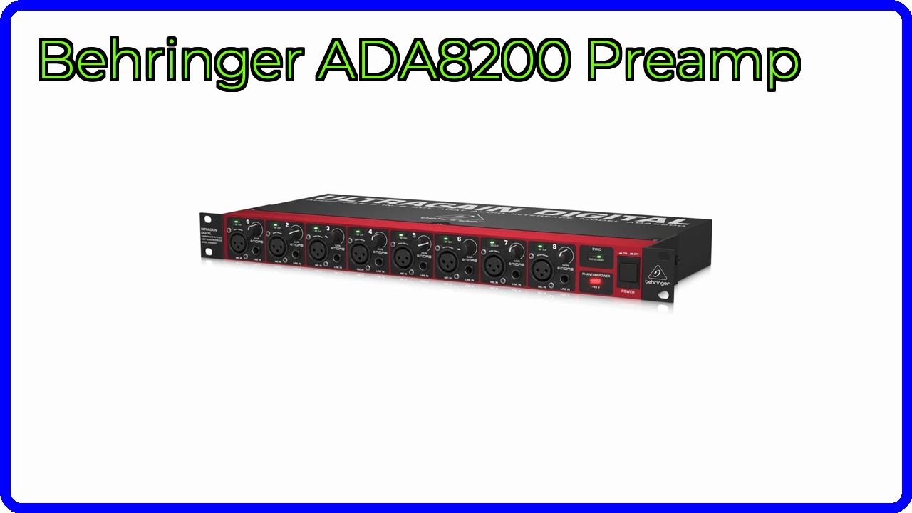 REVIEW (2026): Behringer ADA8200 Preamp. ESSENTIAL details. - YouTube