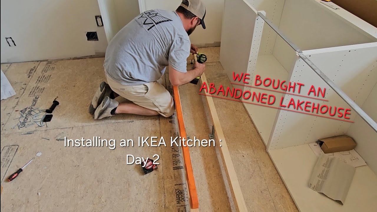Installing an IKEA Kitchen at the #abandonedlakehouse : Day 2 - YouTube