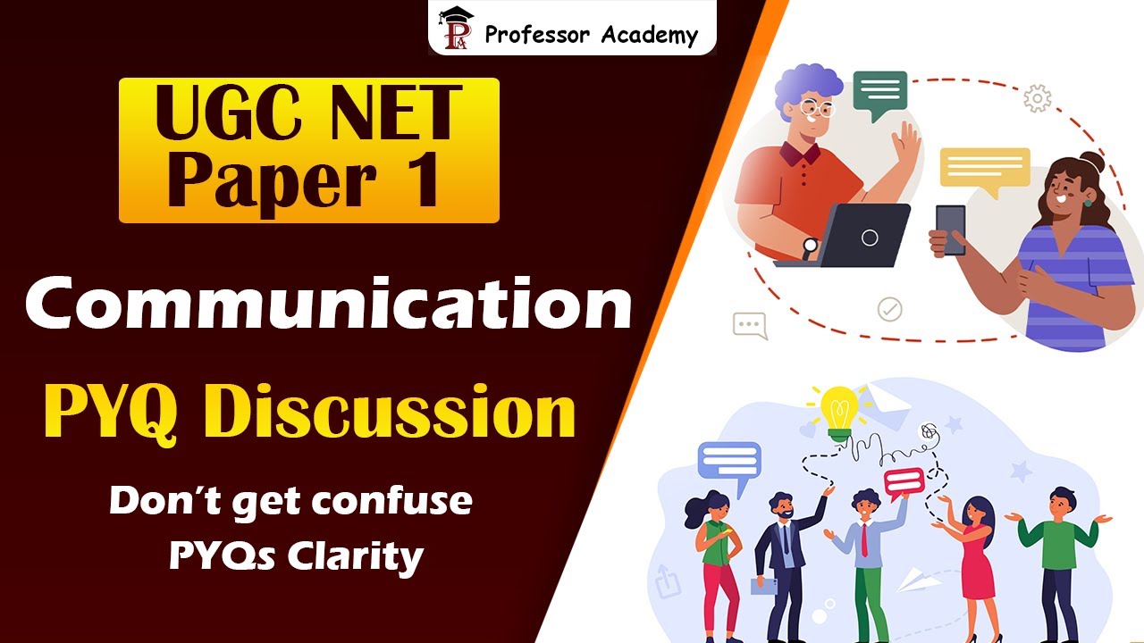 Communication PYQ Discussion | Don't get confuse | PYQ | Professor Academy - YouTube