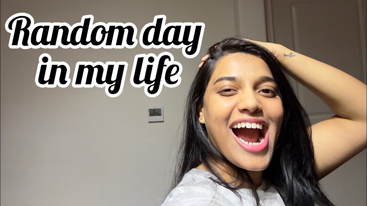 Random day in my life - YouTube