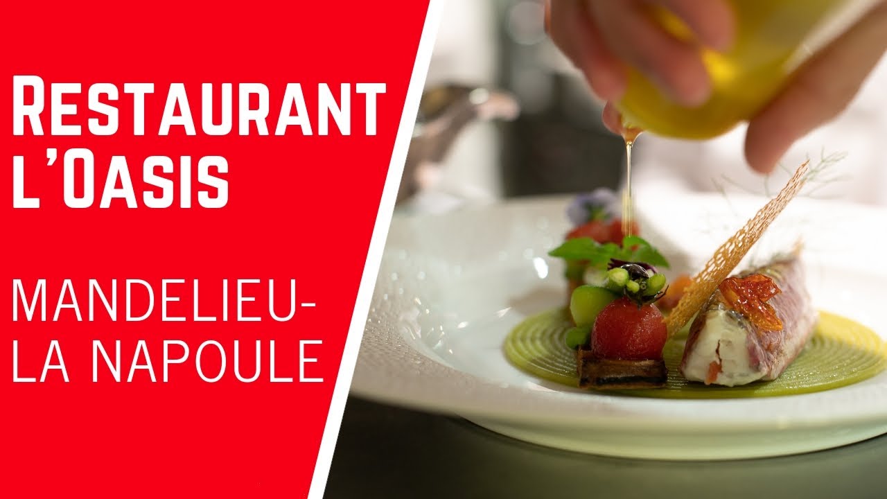 Restaurant "l'Oasis" à Mandelieu La Napoule - YouTube