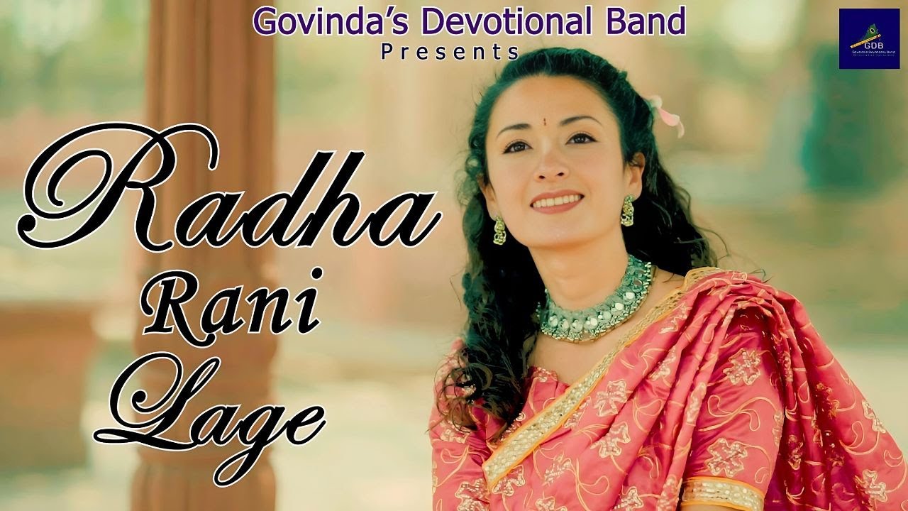 Radha Rani Lage | Meethe Ras se Bhari | Govinda's Devotional Band ...