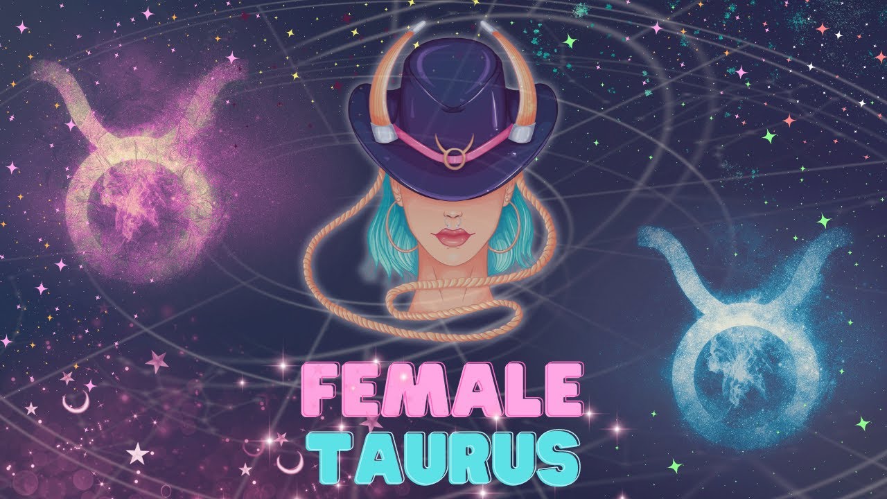 The Female Taurus is the Most Powerful Zodiac Sign - YouTube