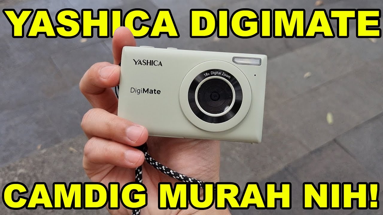 REVIEW YASHICA DIGIMATE, DIGICAM MURAH DARI BRAND LEGENDARIS! - YouTube