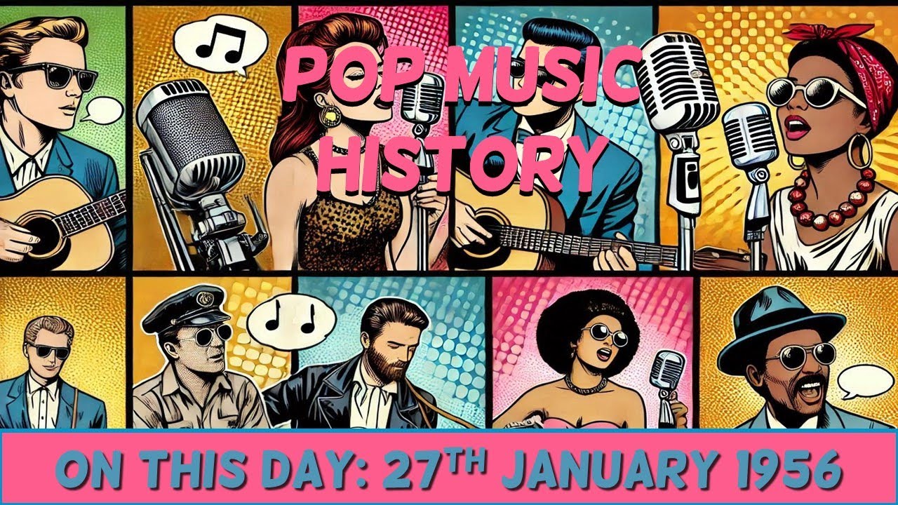 Pop Music History: On This Day 27th January 1956 - YouTube