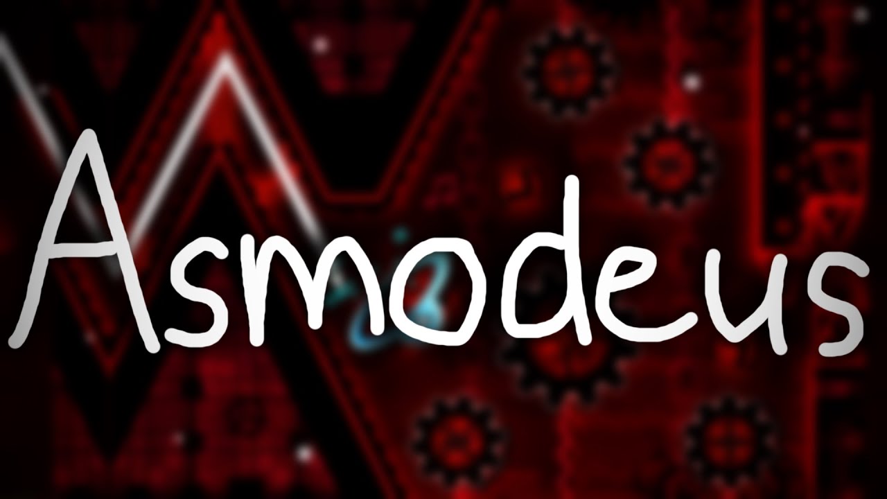 Asmodeus (Extreme Demon) [GD 2.2] - YouTube