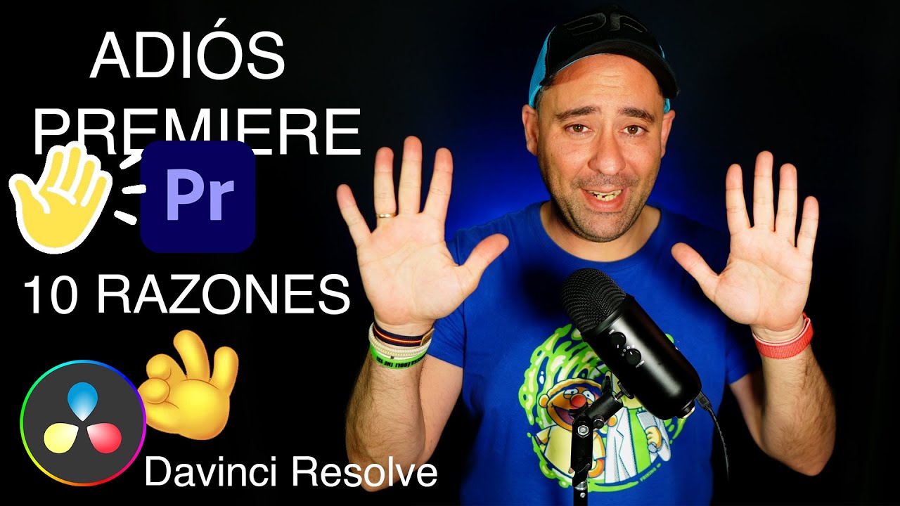 🔴 MIS 10 RAZONES por las que he dejado ADOBE PREMIERE PRO por DAVINCI ...
