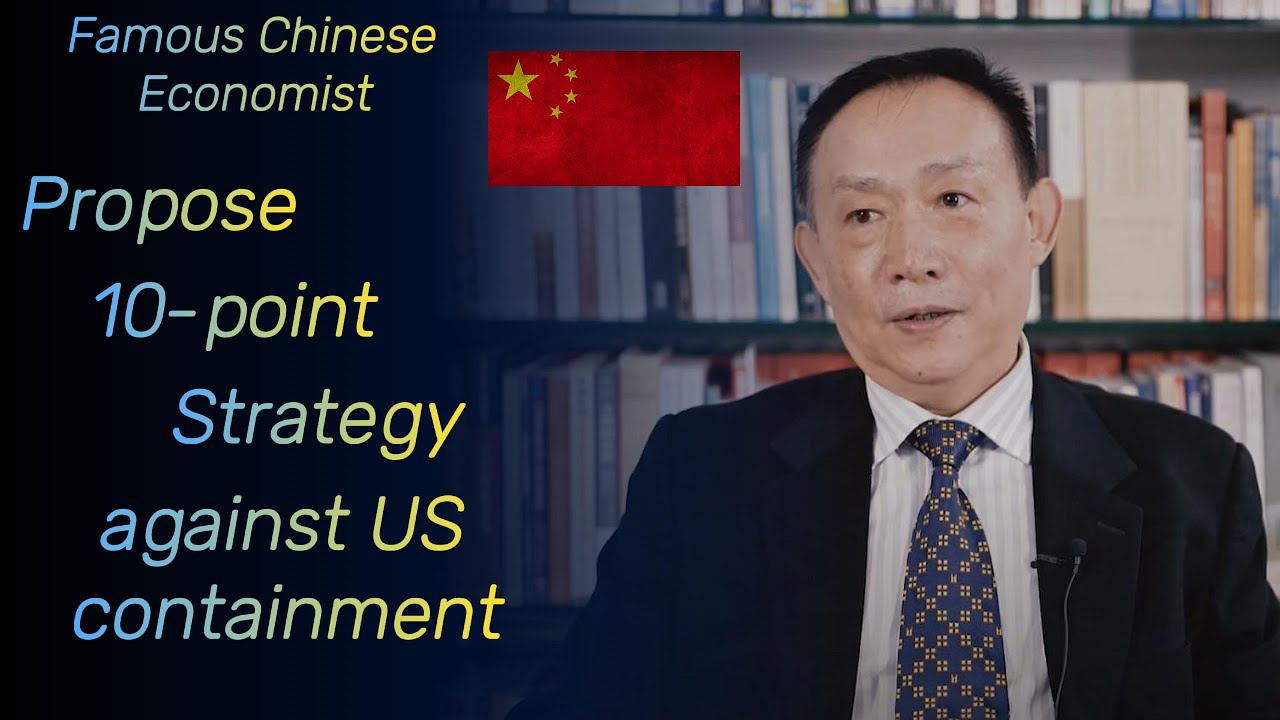 (Ep.93) Chinese Economist propose 10 point plan to counter US ...
