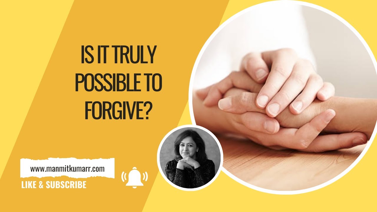 Is it possible to truly forgive? - YouTube