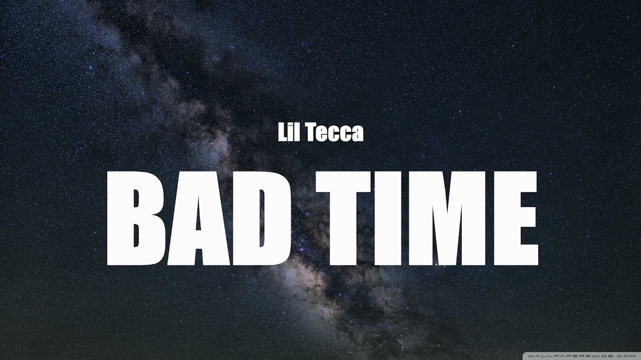 Lil Tecca-BAD TIME (Lyrics) - YouTube
