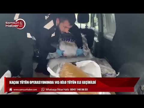Kaçak Tütün Operasyonunda 145 Kilo Tütün Ele Geçirildi