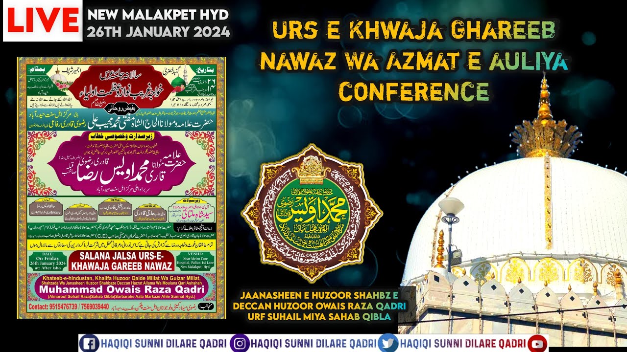 Live New Malakpet Hyd / 26/1/24 / Allama Owais Raza Qadri urf Suhail ...
