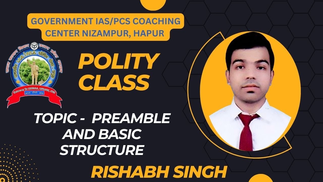 #polity Preamble and basic structure class by (RISHABH SINGH SIR) - YouTube