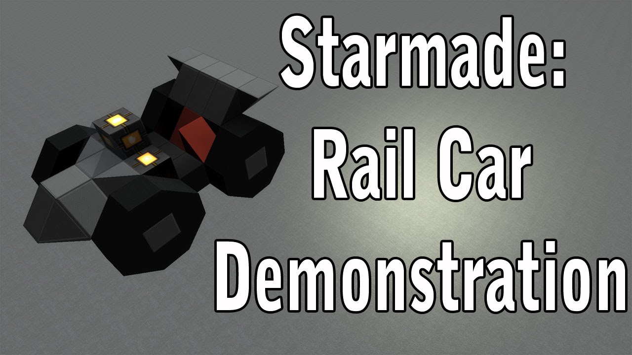 Starmade: Rail Car Demonstration - YouTube