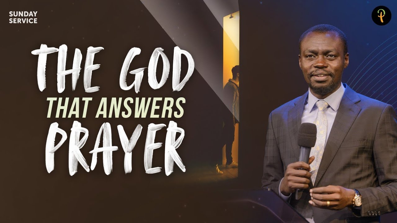The God That Answers Prayer | Phaneroo Sunday Service 214 | Apostle ...