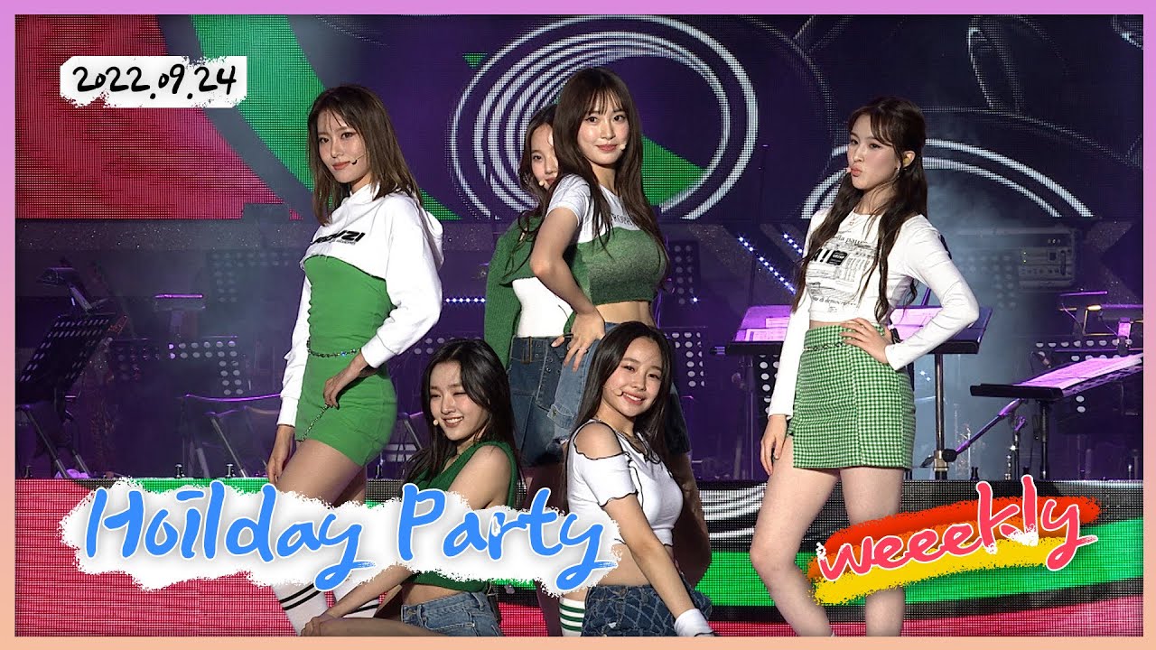 [K-POP] 상큼함으로 가득! 활기찬 무대로 _ Weeekly(위클리) ㅣ Hoilday Party - YouTube
