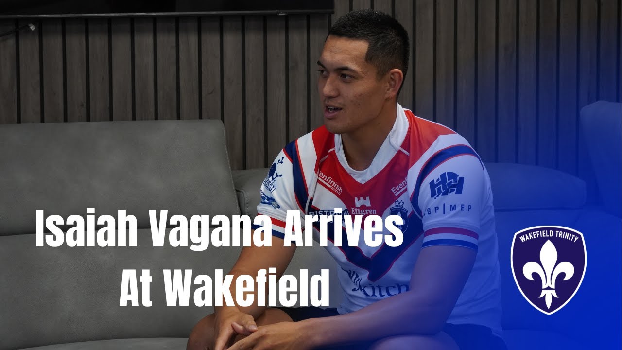 Vagana Arrives At Wakefield | Interview - YouTube