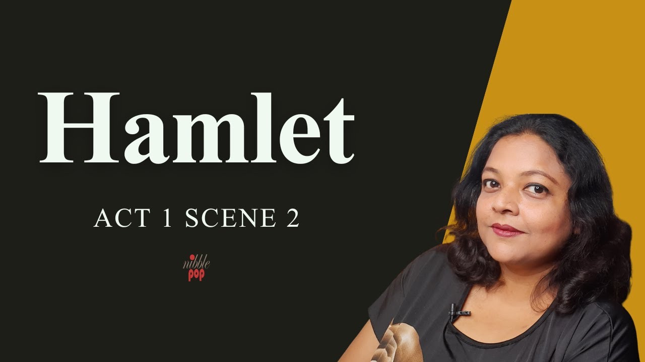 Hamlet | Act 1 Scene 2 | Line by Line Reading and Explanation 🎭 # ...