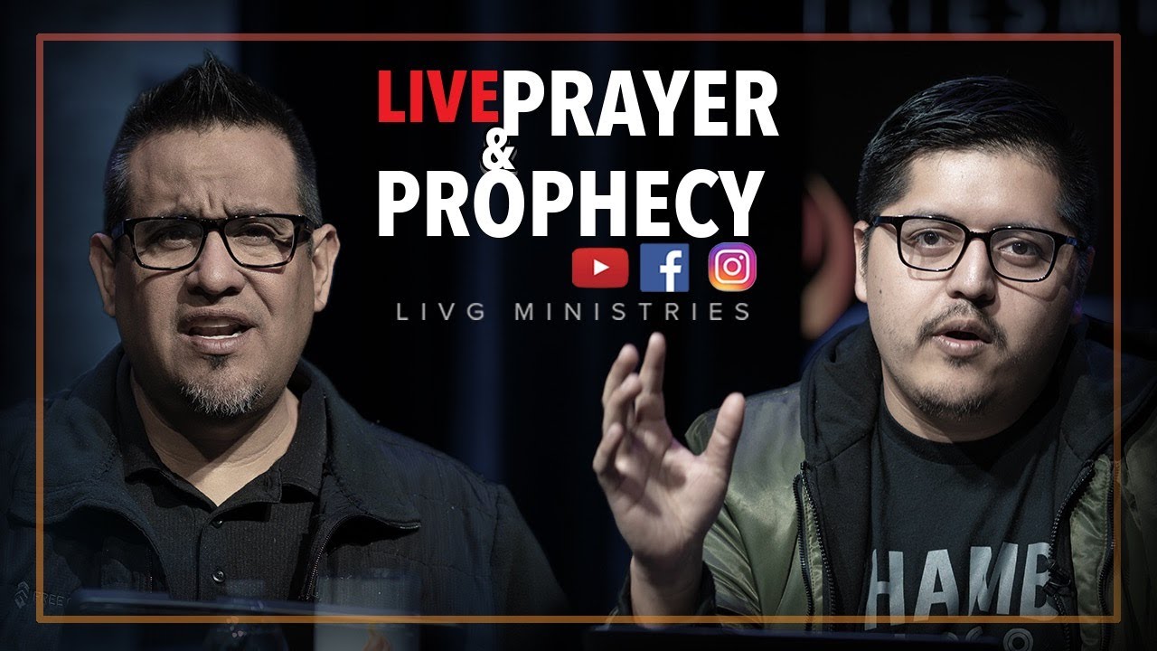 Live Prayer and Prophecy - YouTube