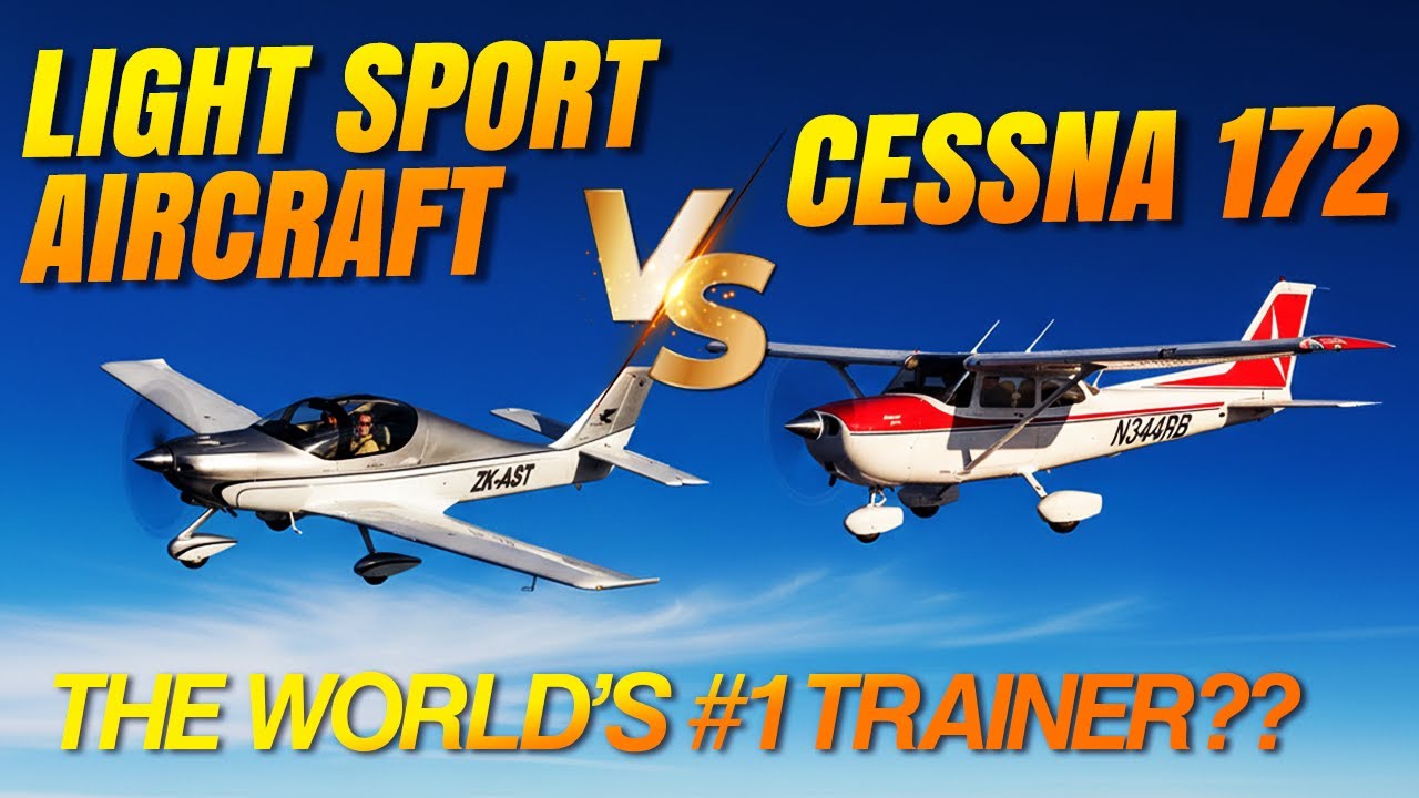 Cessna 172 vs Light Sport Aircraft: Can LSAs Replace the World’s #1 ...