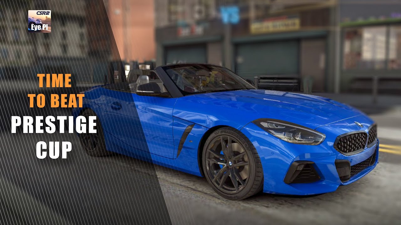 CSR2 | Time to Beat! Prestige Cup Car - BMW M4 Z40i | CSR Racing 2 ...