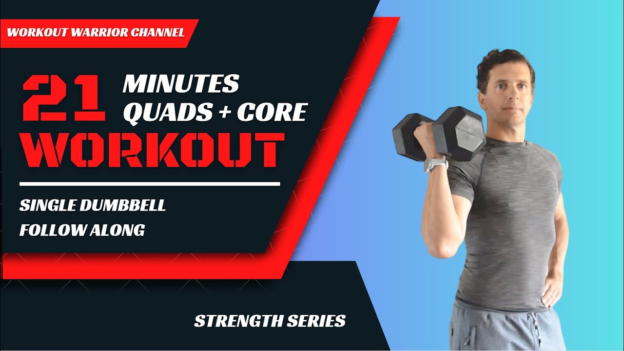 21 Min Single Dumbbell Quad Workout + Core - STRENGTH SERIES - FOLLOW ...