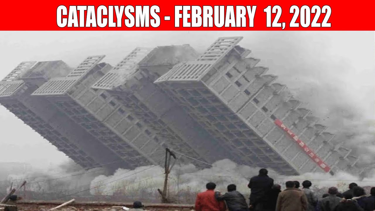 CATACLYSMS: FEBRUARY 12, 2022! earthquakes, climate change, volcano ...