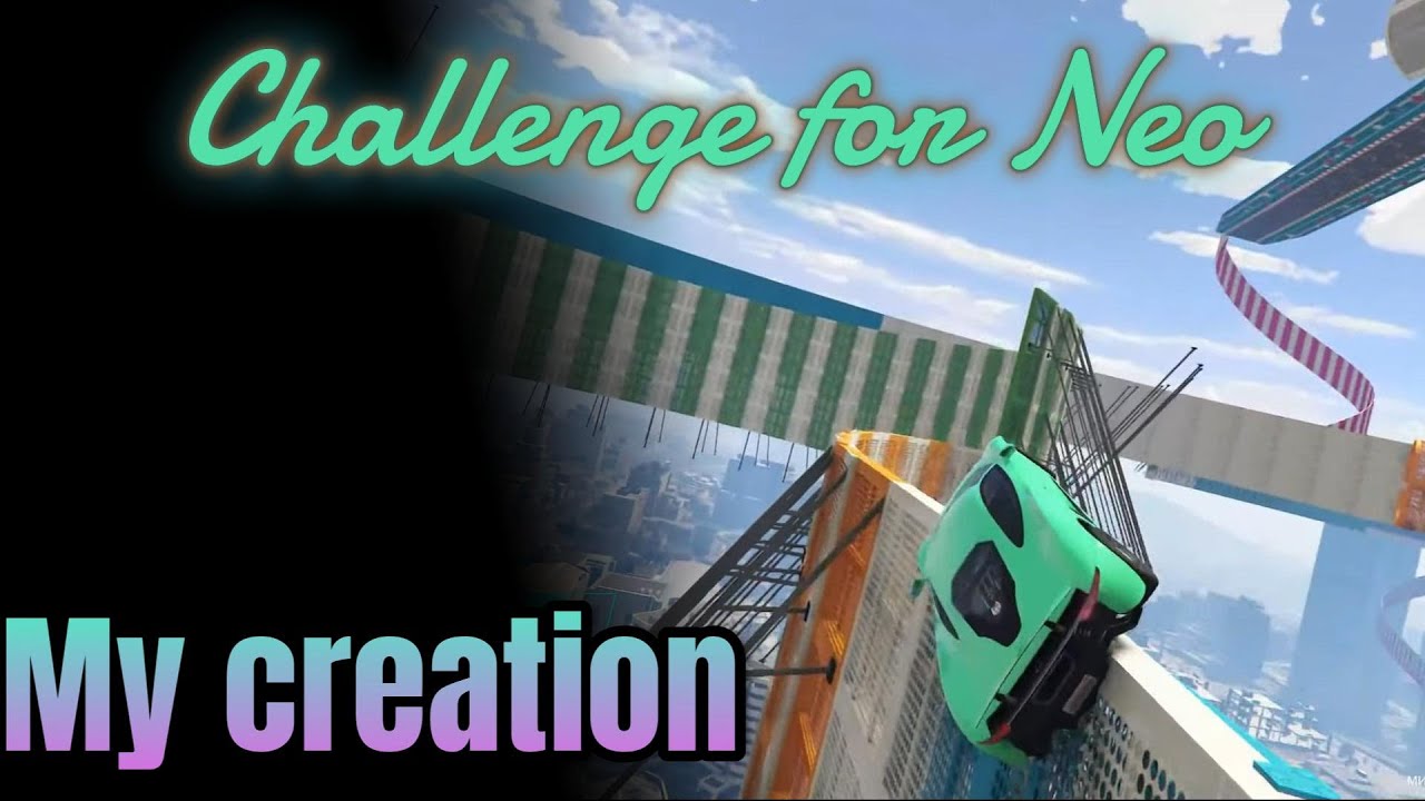 Challenge for Neo (my creation) - YouTube