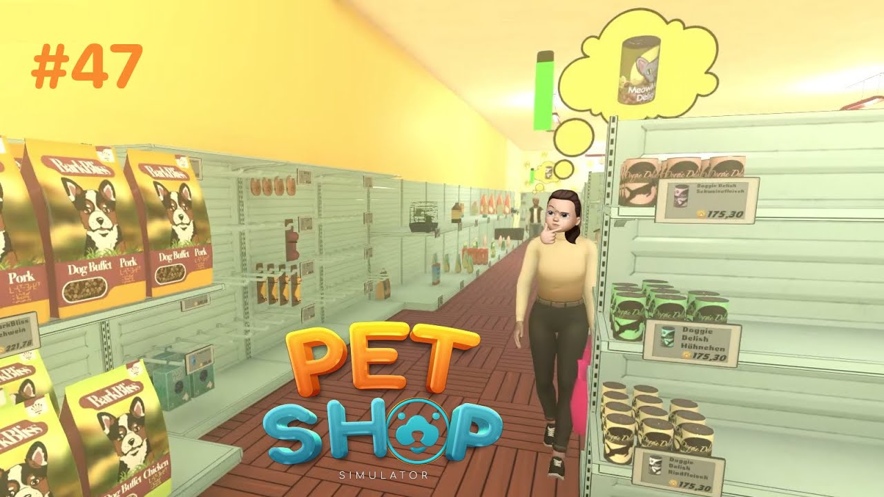 Pet Shop Simulator Let's Play #47 - YouTube