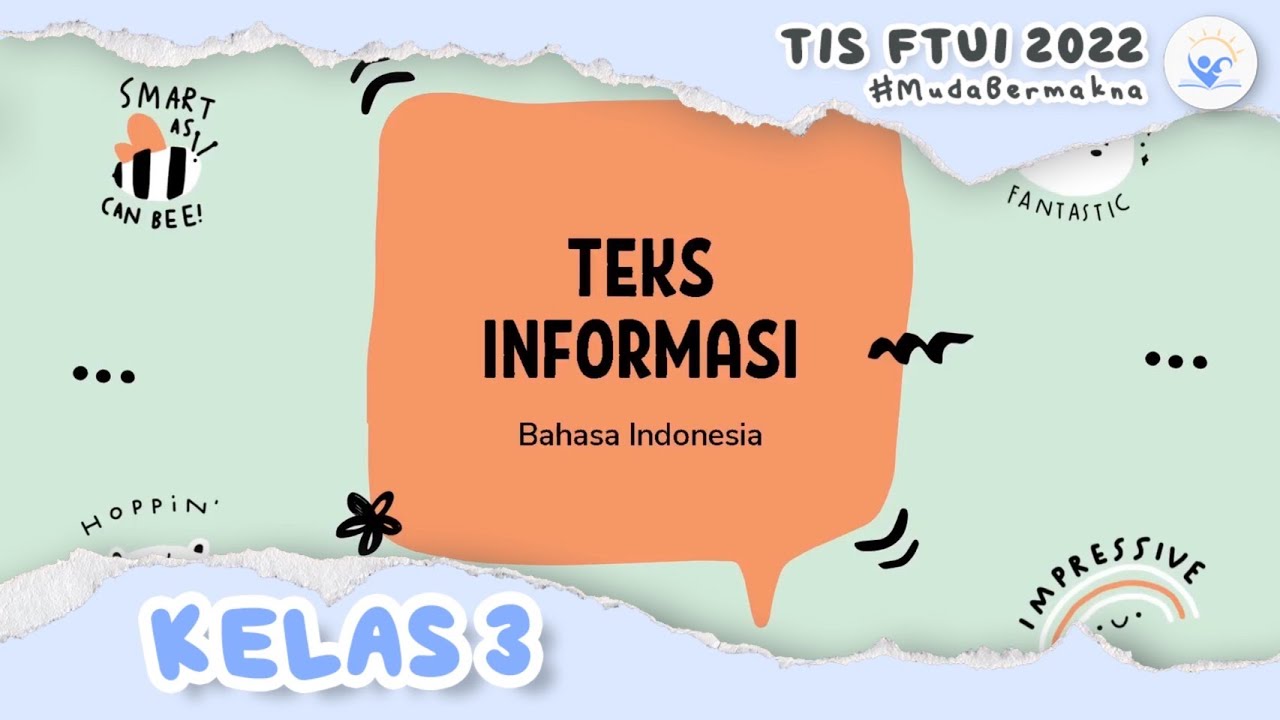 Teks Informasi - Bahasa Indonesia - Kelas 3 - YouTube