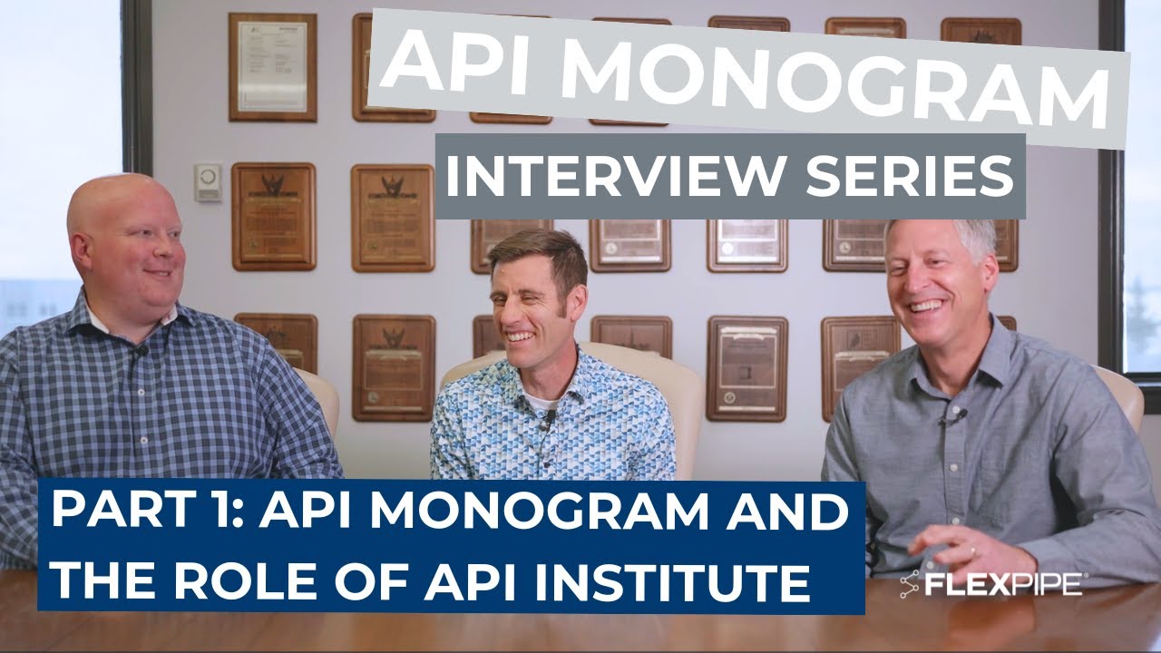 #Flexpipe #API Monogram Interview Series - Part 1 - YouTube