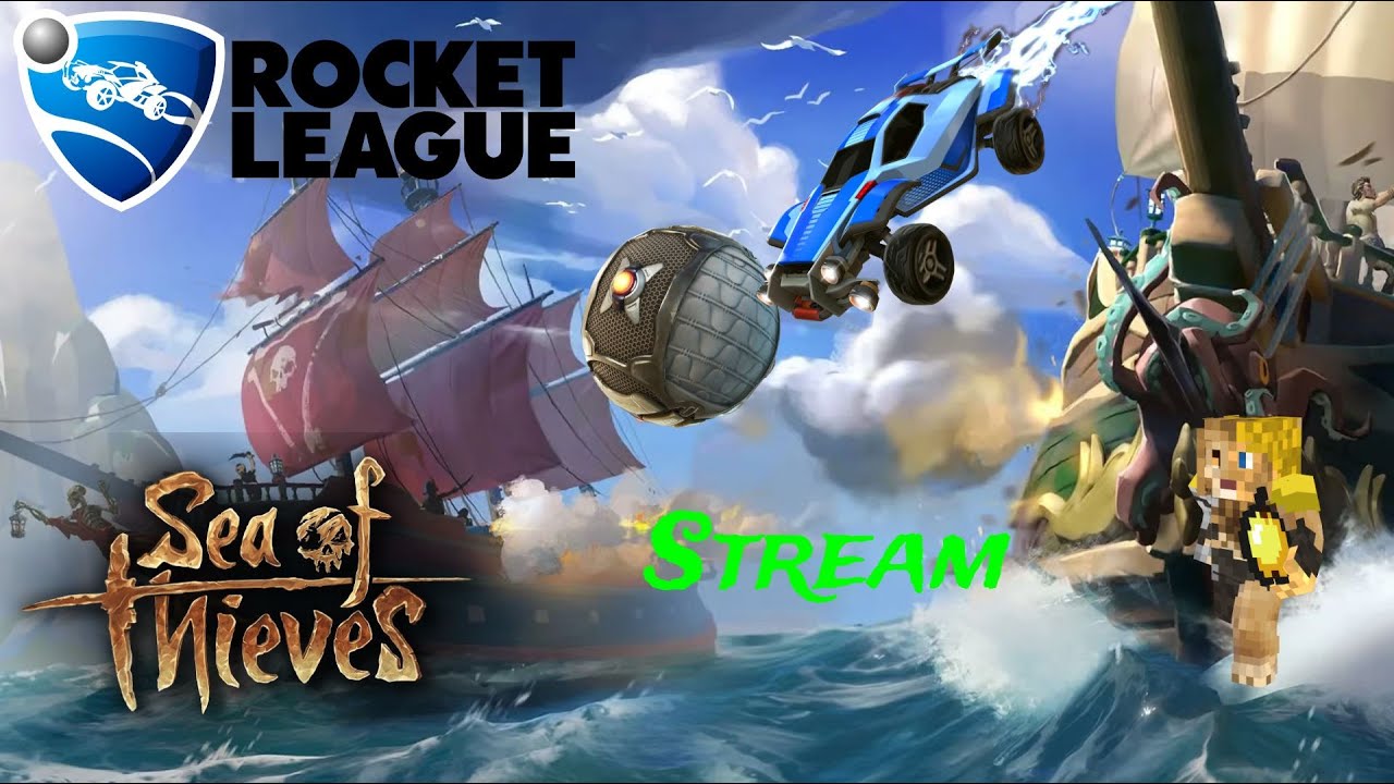 Sea of Thieves/Rocket League: Large Body of Water Stealers Strike Back ...