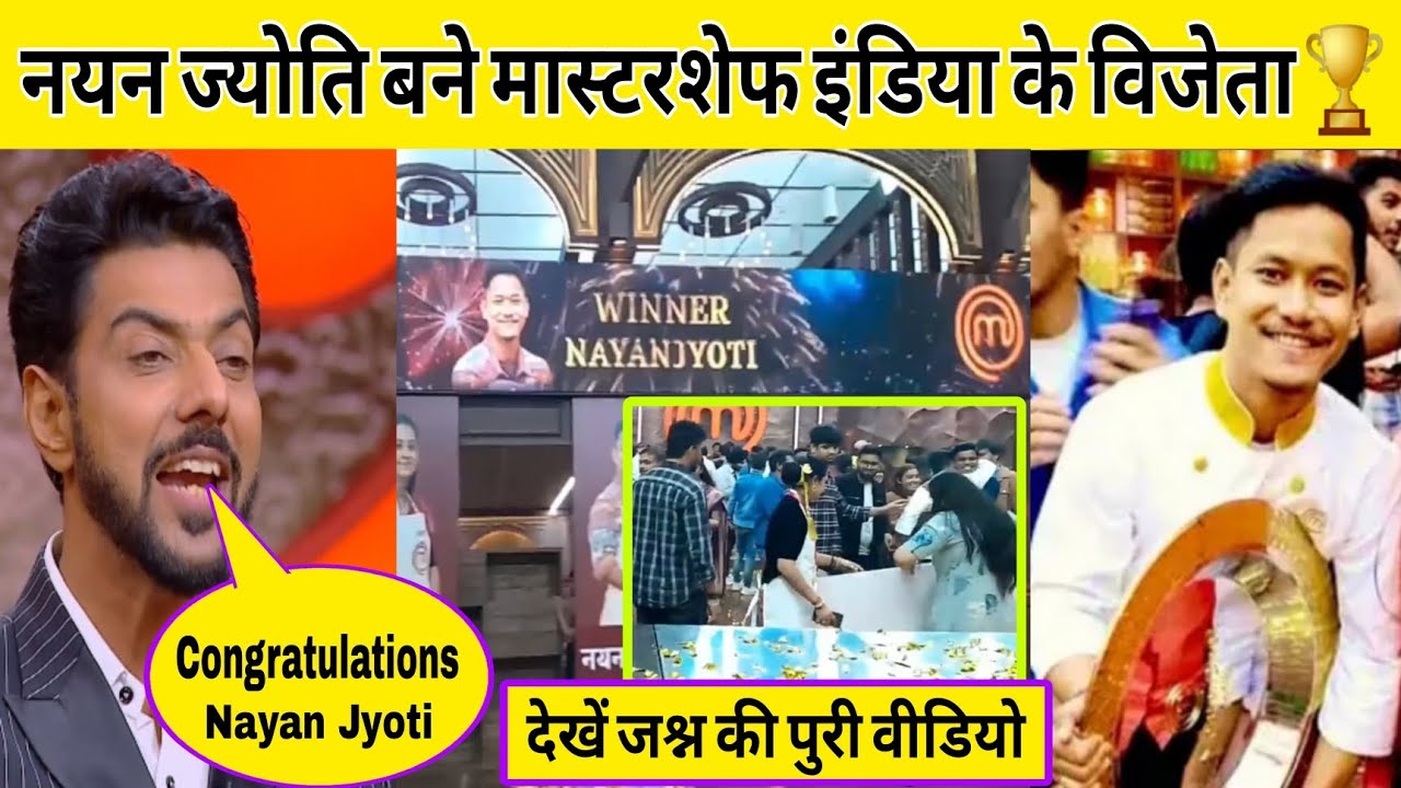 MasterChef India 2023 Winner | MasterChef India Winner | Nayan Jyoti MasterChef | Final ...