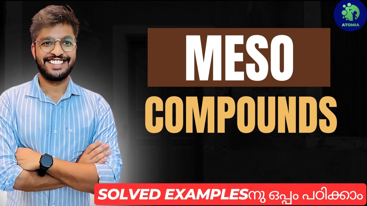 Meso compounds, നിങ്ങളെ കുഴപ്പിക്കുന്ന ചോദ്യങ്ങൾ🔥 - YouTube