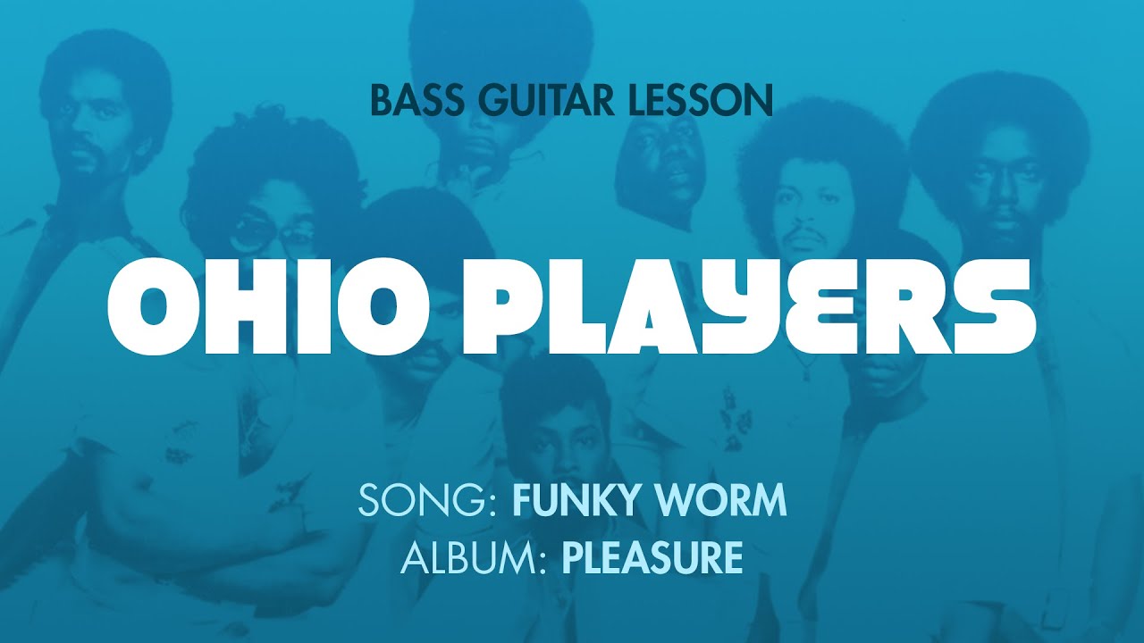 Ohio Players - Funky Worm (Bass Cover and Tabs) - YouTube