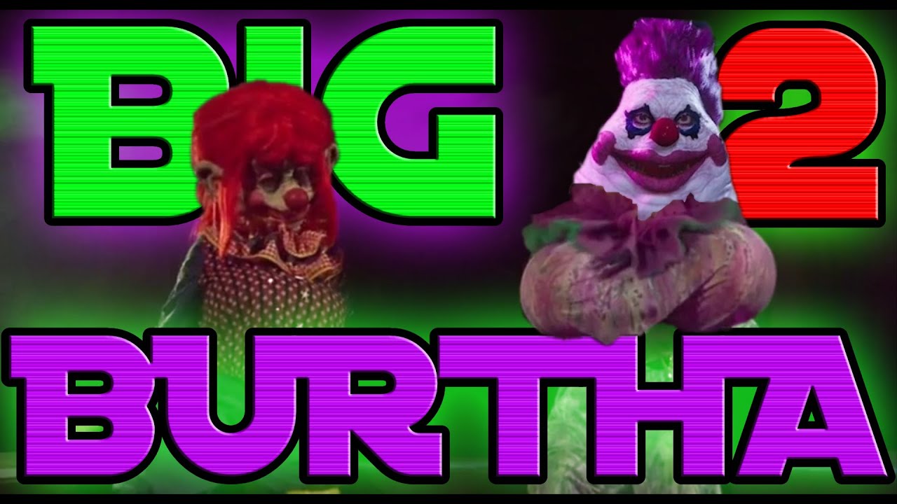 Big Burtha 2 - YouTube