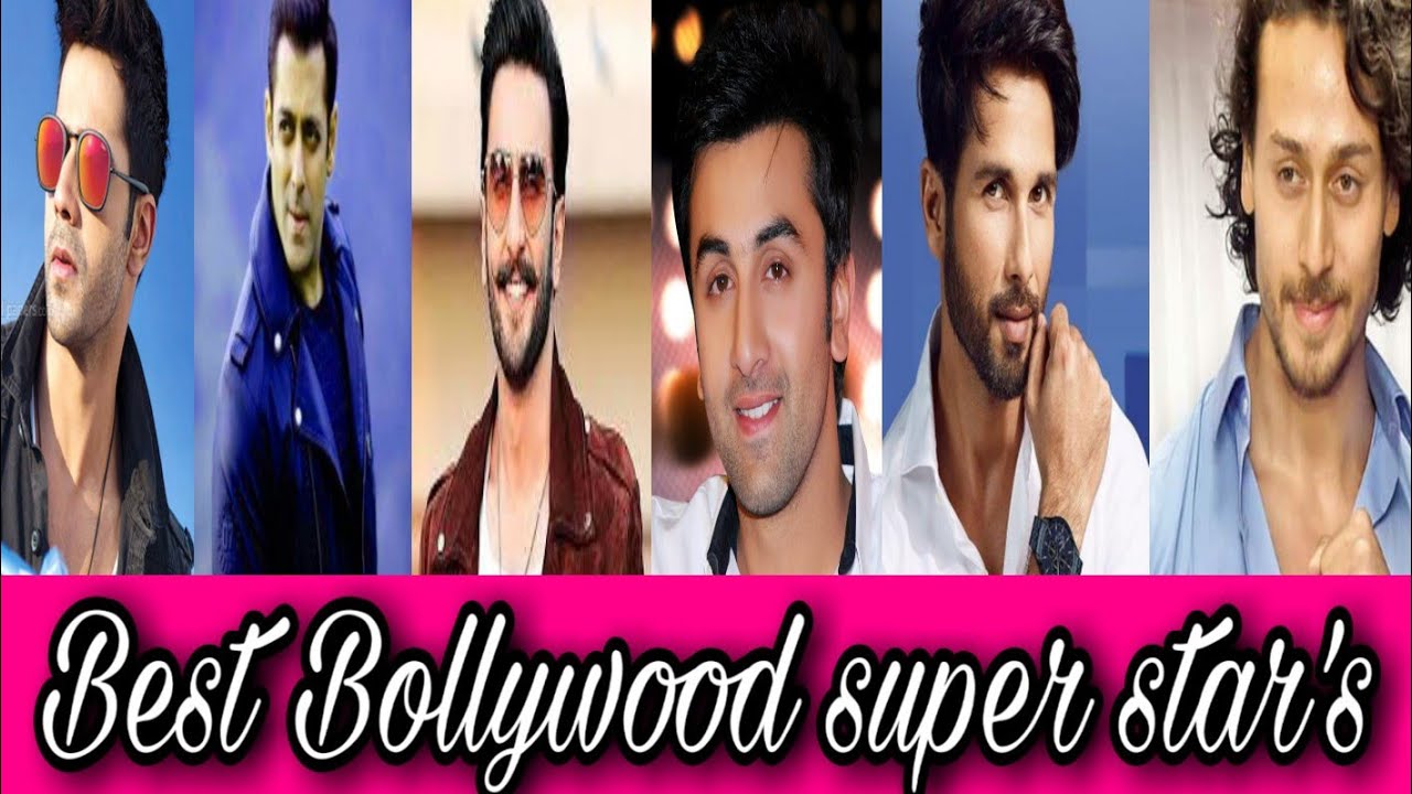 Top 10 Indian bollywood super stars || Indian film strts 2020 || stars ...