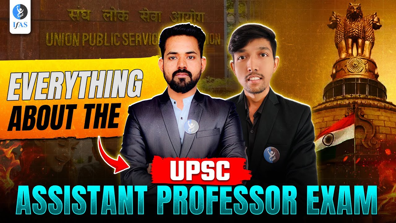𝐄𝐯𝐞𝐫𝐲𝐭𝐡𝐢𝐧𝐠 𝐀𝐛𝐨𝐮𝐭 𝐓𝐡𝐞 𝐔𝐏𝐒𝐂 𝐀𝐬𝐬𝐢𝐬𝐭𝐚𝐧𝐭 𝐏𝐫𝐨𝐟𝐞𝐬𝐬𝐨𝐫 𝐄𝐱𝐚𝐦 | 𝐈𝐅𝐀𝐒 - YouTube