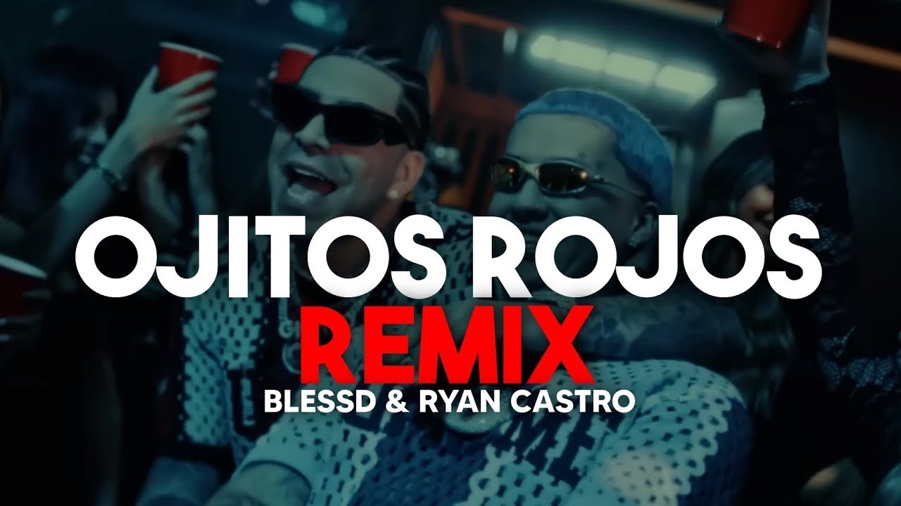 Ojitos Rojos Remix - Ryan Castro, Blessd - YouTube