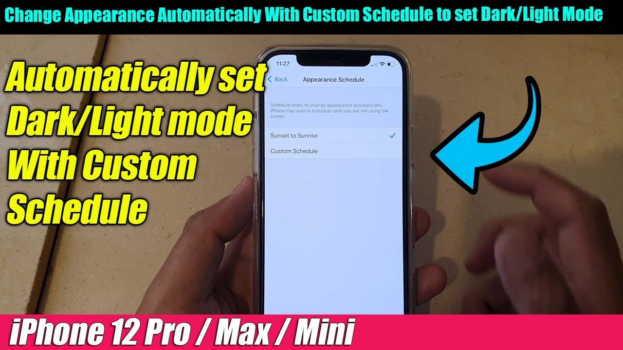 iPhone 12/12 Pro: How to Change Appearance Automatically With Custom ...