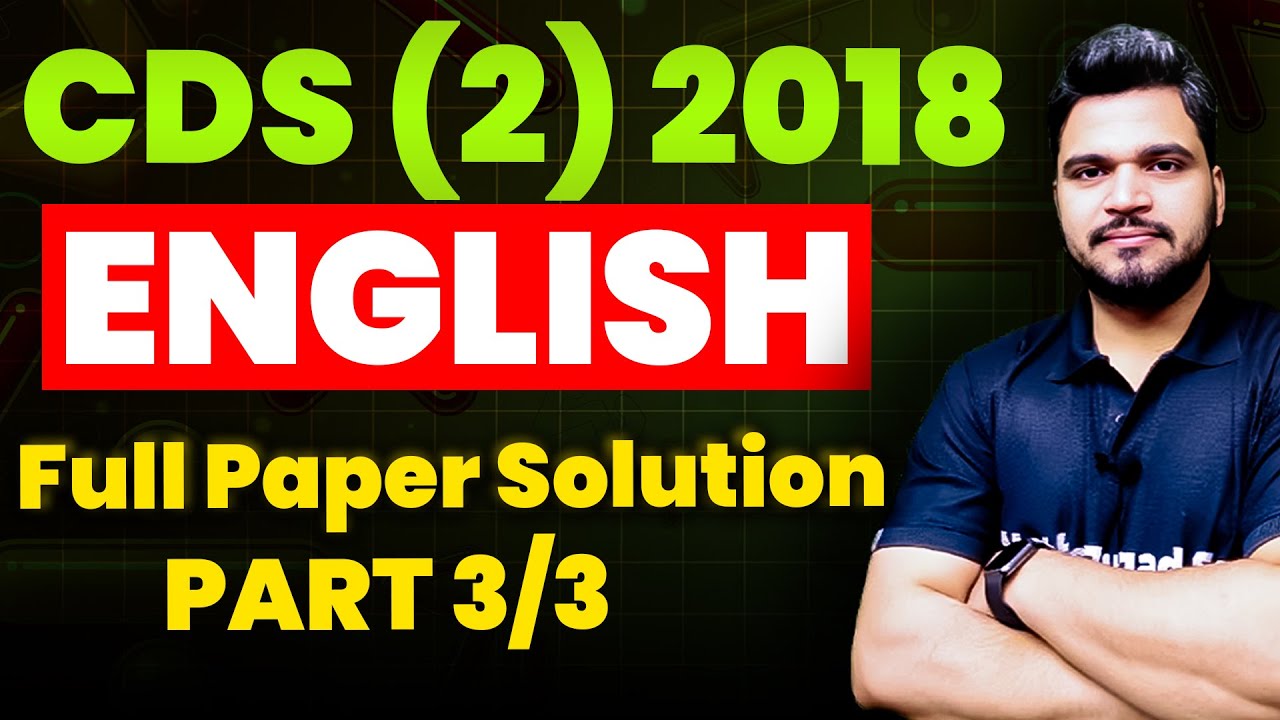 CDS 2 2018 Previous Year Solution Part 3 | CDS 1 2025 Most Important ...